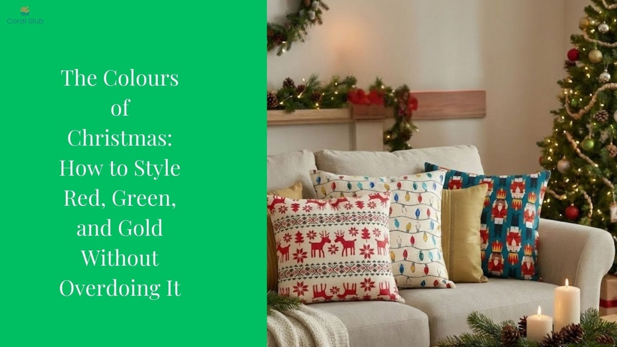 The Colours of Christmas: How to Style Red, Green, and Gold Without Ov ...